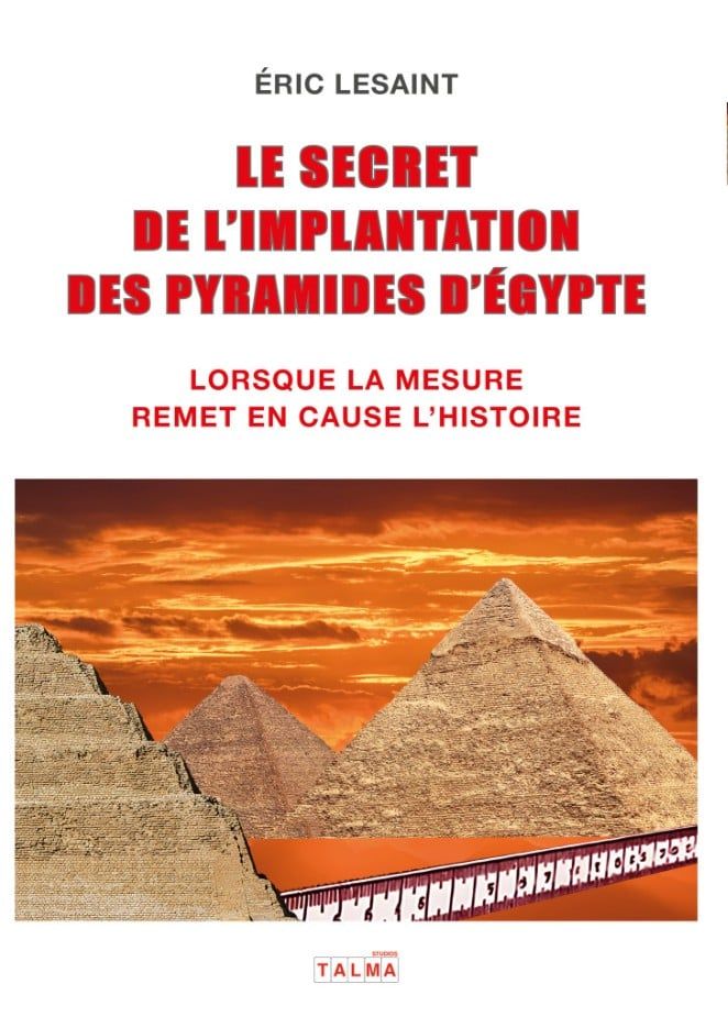 Le secret de l’implantation des pyramides d’Égypte - Agora